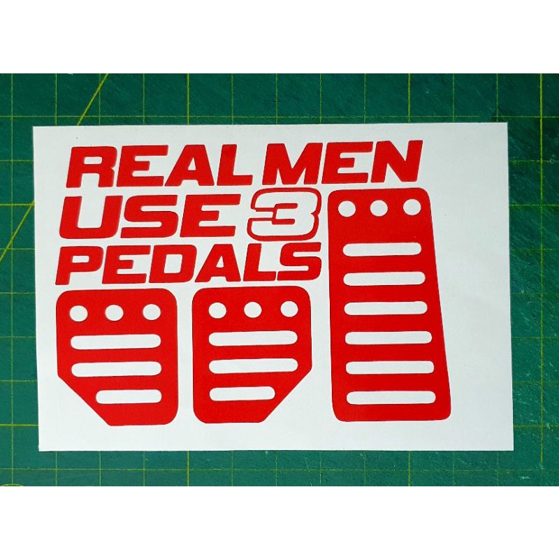 REAL MEN USE 3 PEDALS STICKER,STICKER CERMIN,STICKER LORI,STICKER ...