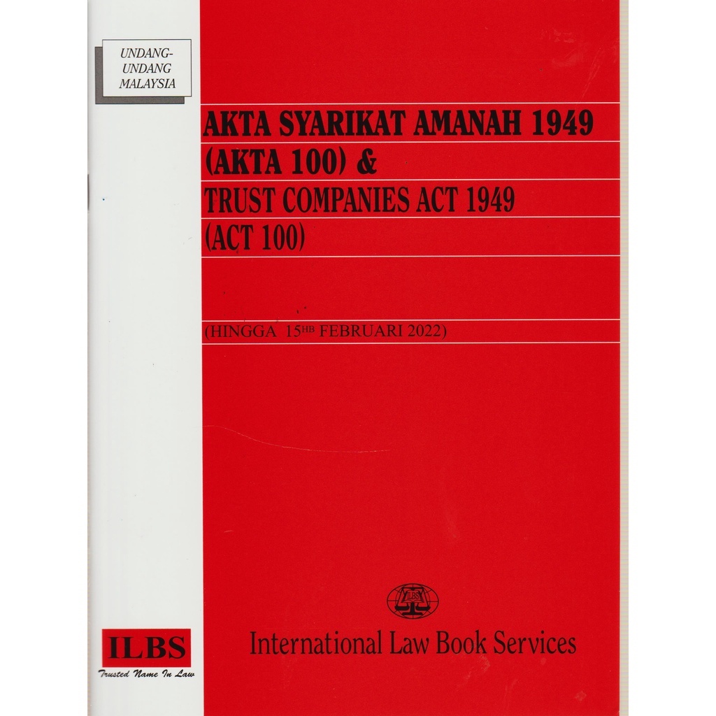TRUST COMPANIES ACT 1949 [ACT 100] / AKTA SYARIKAT AMANAH 1949 [AKTA 100] | Shopee Malaysia
