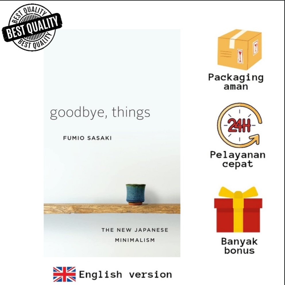 Goodbye, Things: The New Japanese Minimalism by Fumio Sasaki | Shopee Malaysia