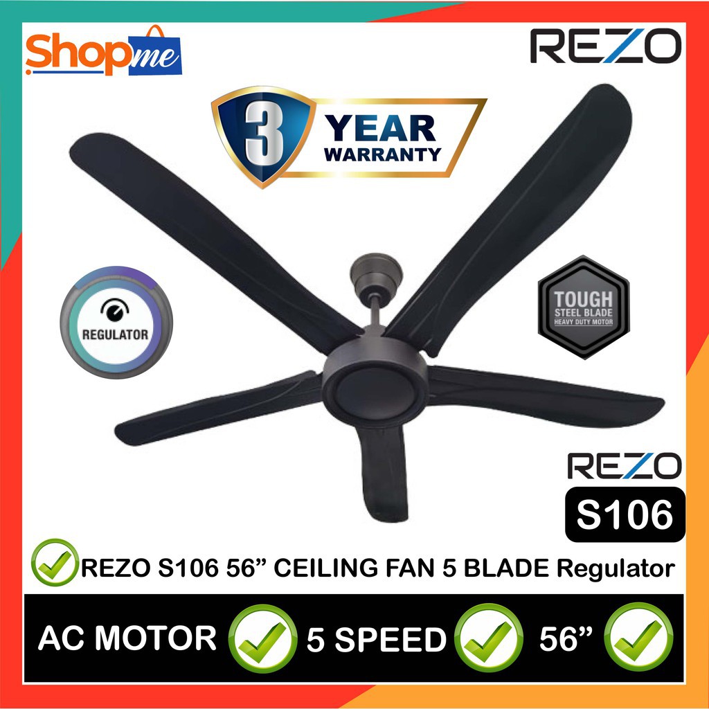 fan house murah REZO S106 / S306 56” CEILING FAN 5 BLADE Regulator ...
