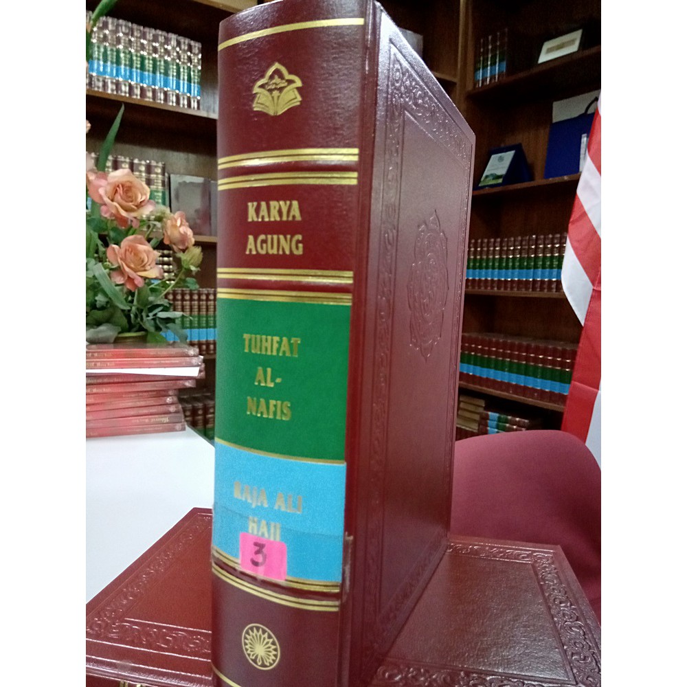 (YK) Karya Agung: TUHFAT AL NAFIS : RAJA ALI HAJI - Dikaji oleh ...