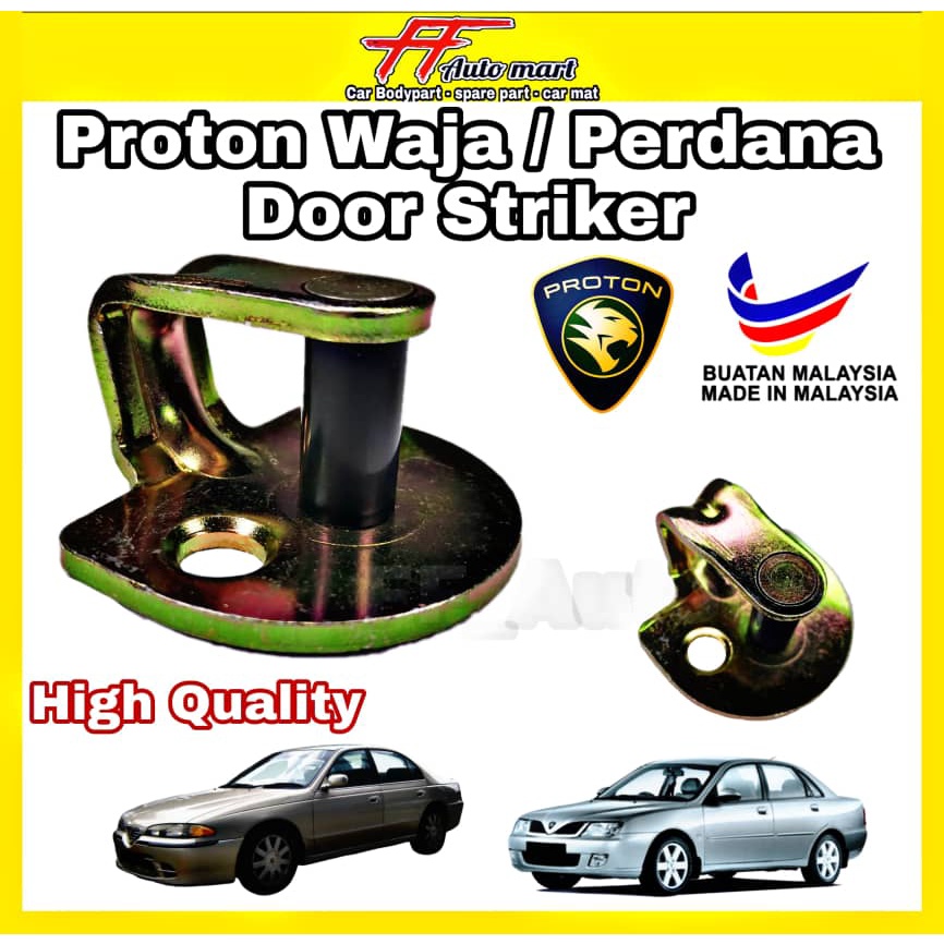 PROTON WAJA / PERDANA DOOR STRIKER (1pcs) - HIGH QUALITY | Shopee Malaysia
