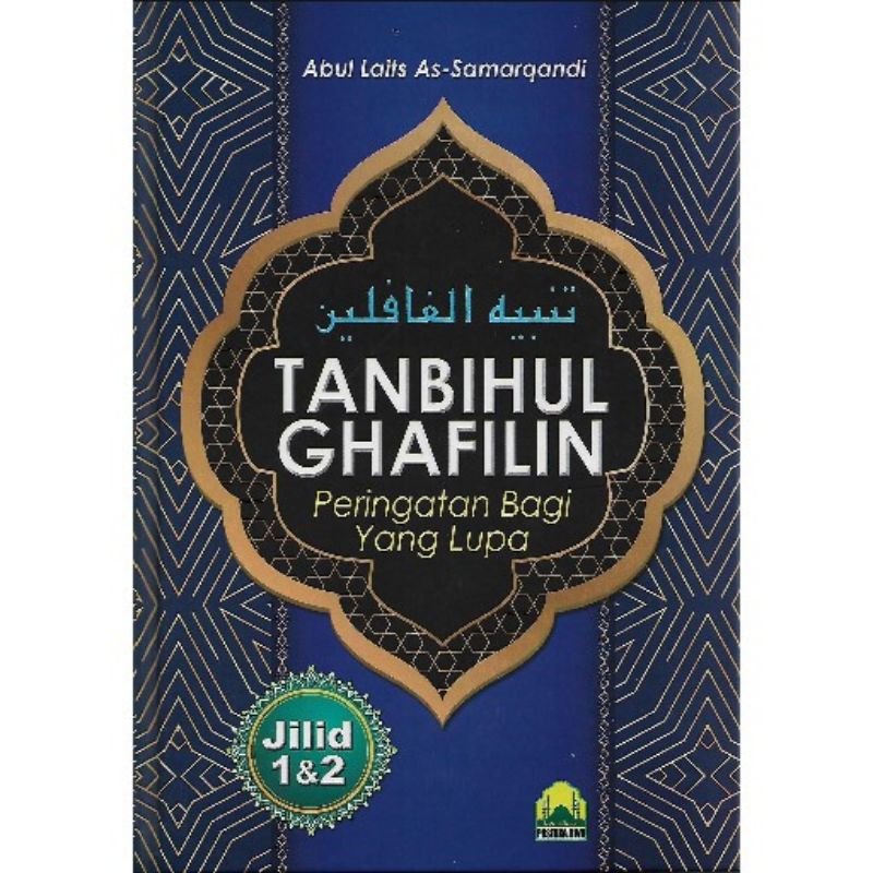 Kitab Terjemahan Tambihul Ghafilin Jilid 1&2 - Peringatan Bagi Yang ...