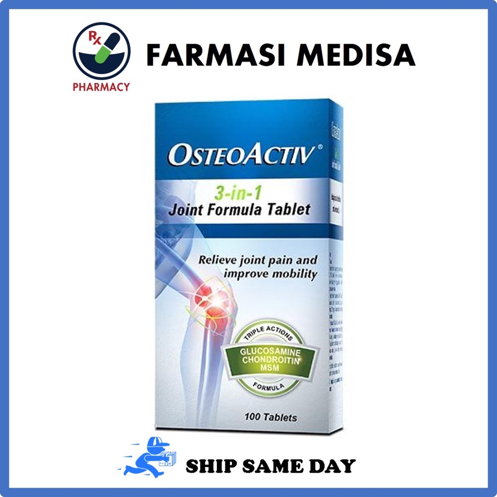 (SHIP SAME DAY) OsteoActiv 3 in 1 Joint Formula Tablet 100s Glucosamine ...