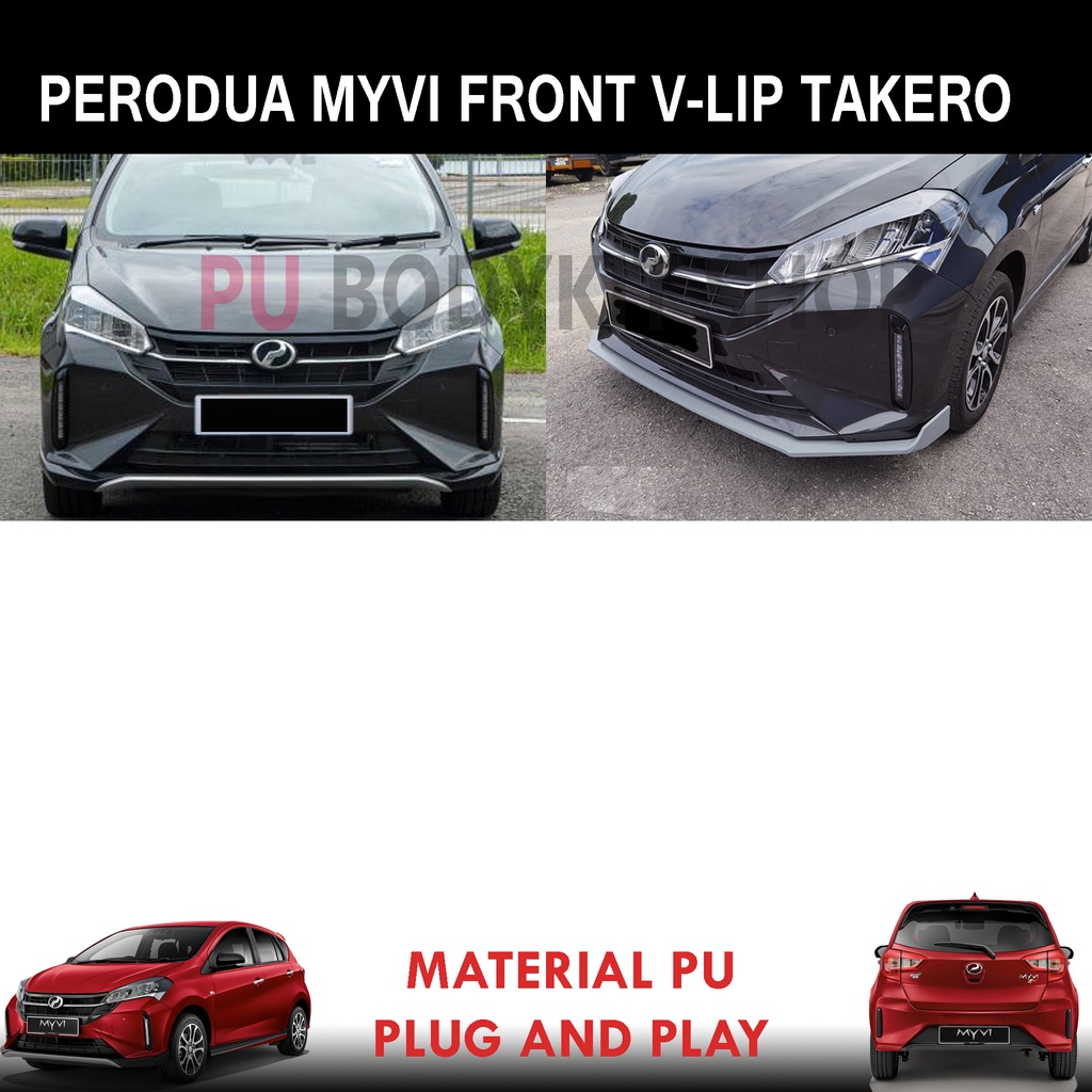 PERODUA MYVI 2021 FACELIFT FRONT V-LIP TAKERO/REAR DIFFUSER MODEL ...