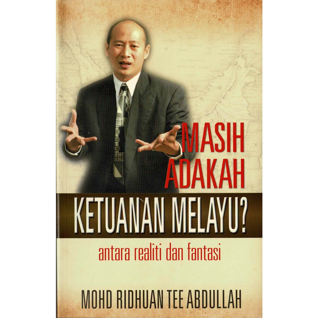 Masih adakah Ketuanan Melayu?/ Mohd Ridhuan Tee Abdullah | Shopee Malaysia