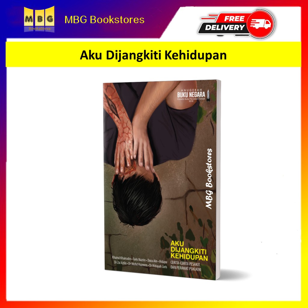 Aku Dijangkiti Kehidupan Penulis: khairul Khairudin, Dr. Zul Azlin ...