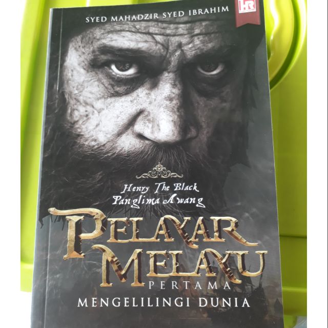 Buku panglima awang@henry the black.. pelayar melayu pertama ...