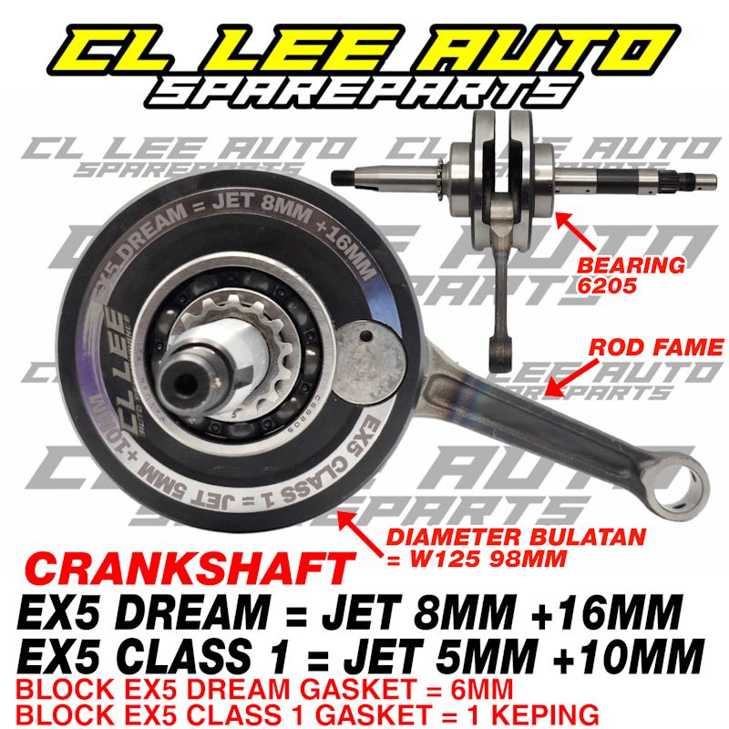 📌 EX5 DREAM JET = 8MM CLASS 1 JET = 5MM CRANKSHAFT CL LEE BULATAN D98MM ...