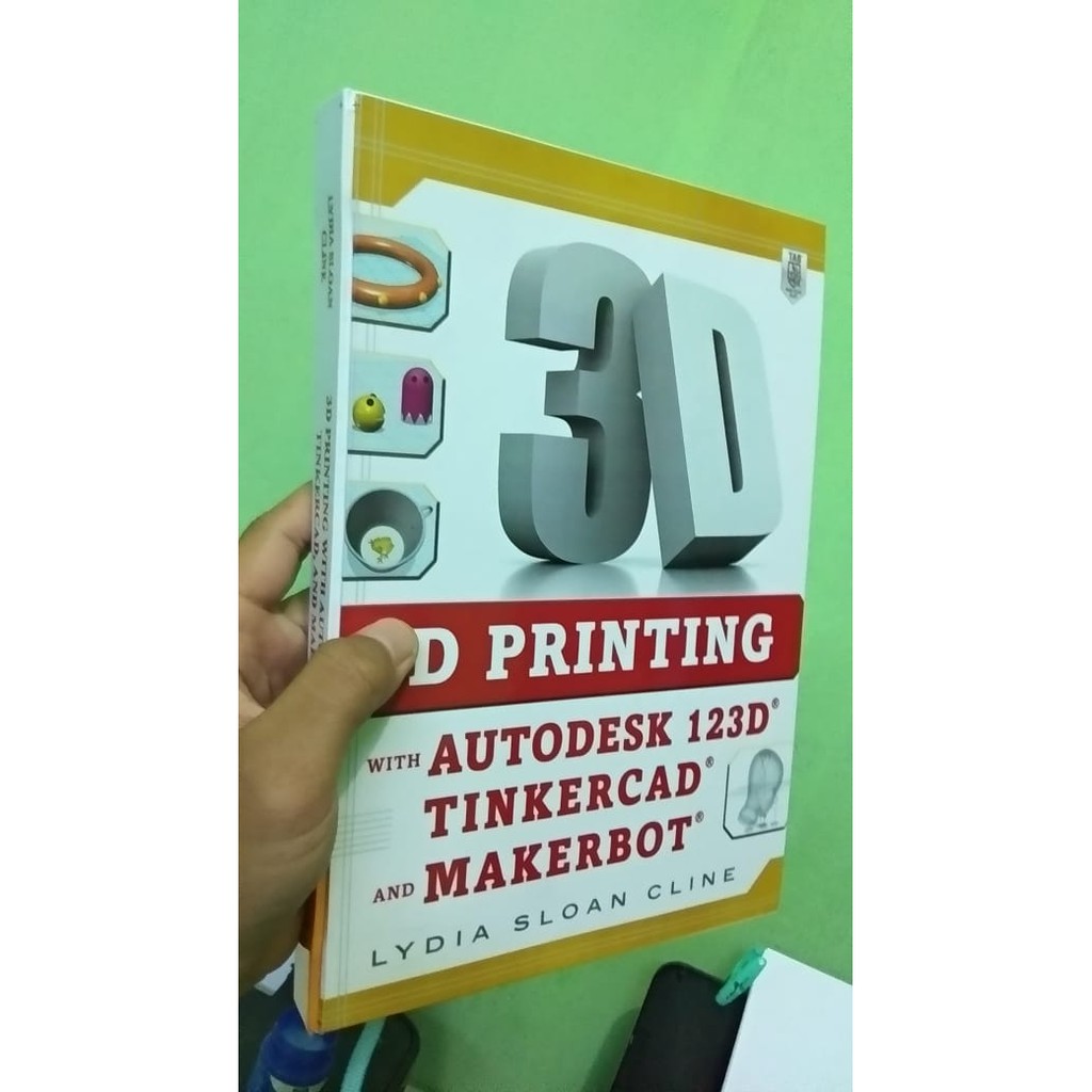 3d Printing With Autodesk 123d Tinkercad And Makerbot