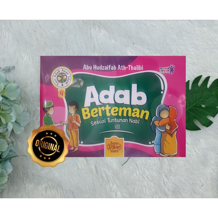 NABI Adab's Children's Book Is Friends According To The Prophet's ...