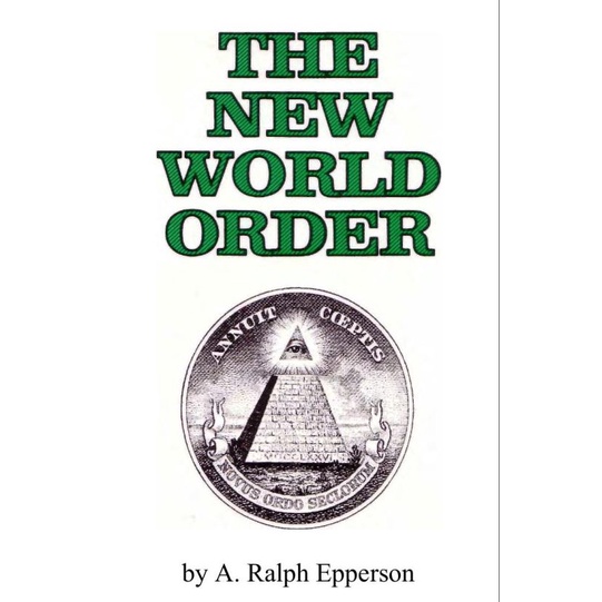 The New World Order by A. Ralph Epperson | NWO | Conspiracy Theory ...