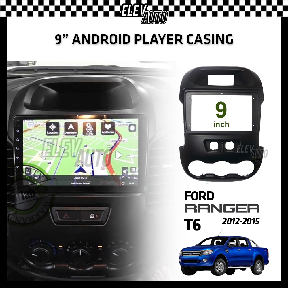 Ford Ranger T6 2012-2015 Android Player Casing 9" with Player Socket ...