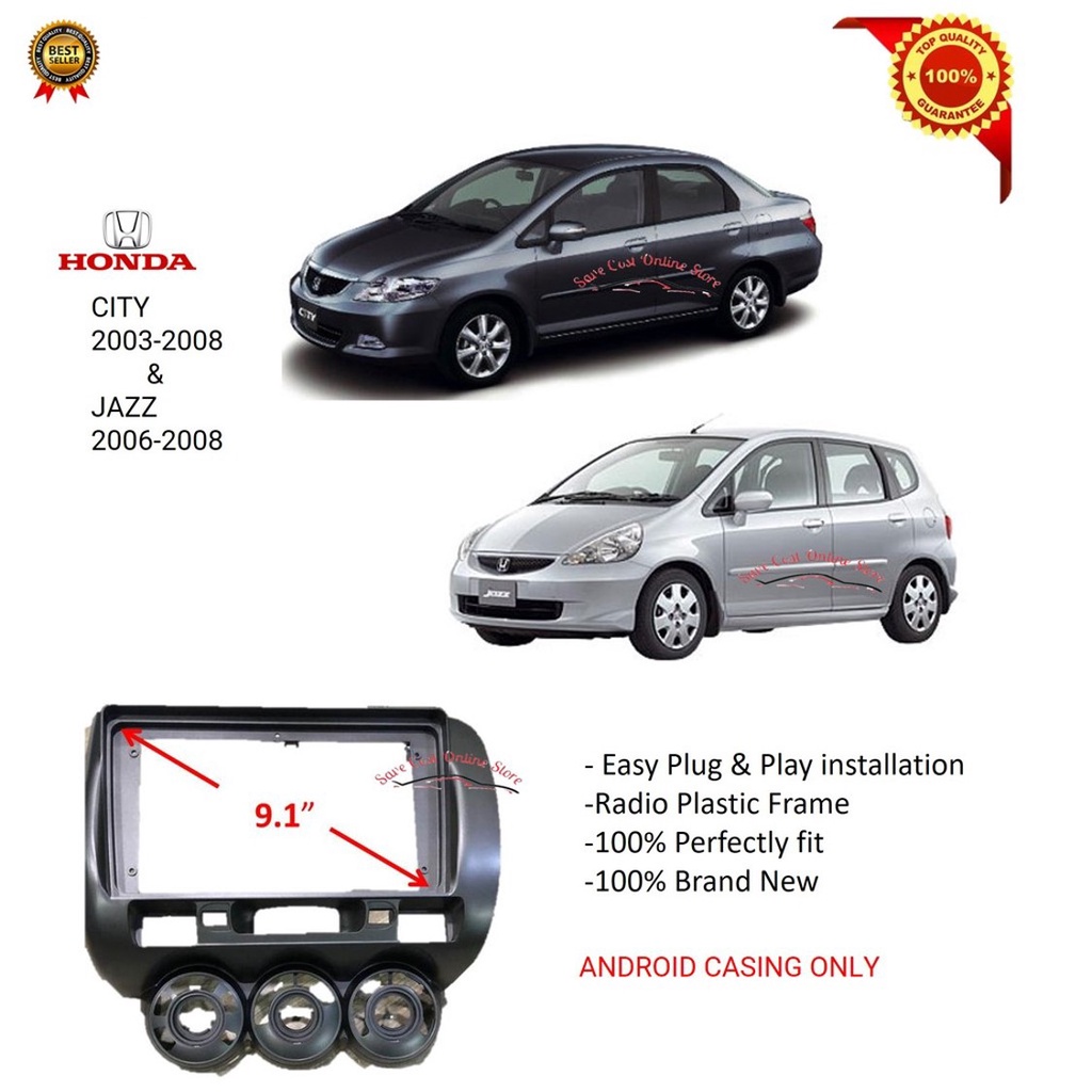 HONDA CITY & JAZZ 2003 - 2008 9 INCH ANDROID PLAYER CASING | Shopee ...