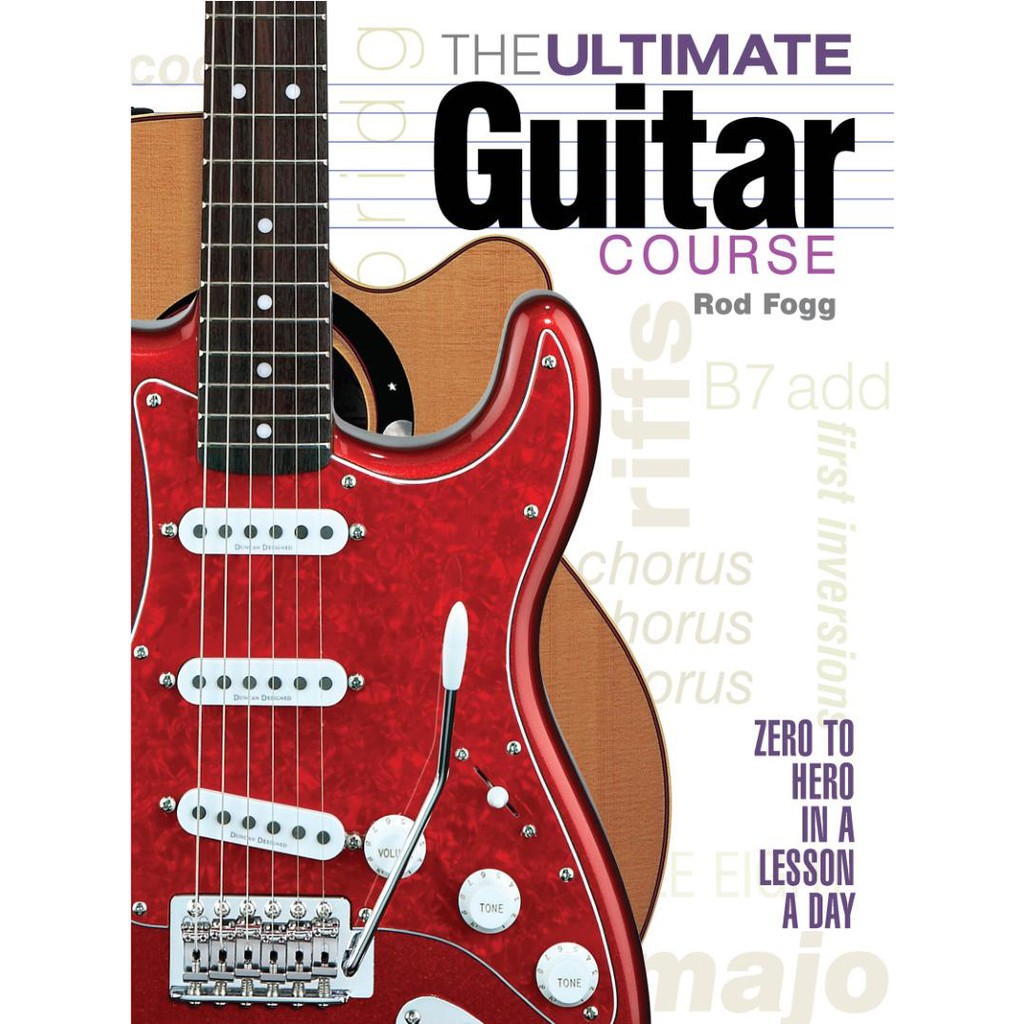 (Guitar PDF) - The Ultimate Guitar Course Zero to Hero in a Lesson a ...