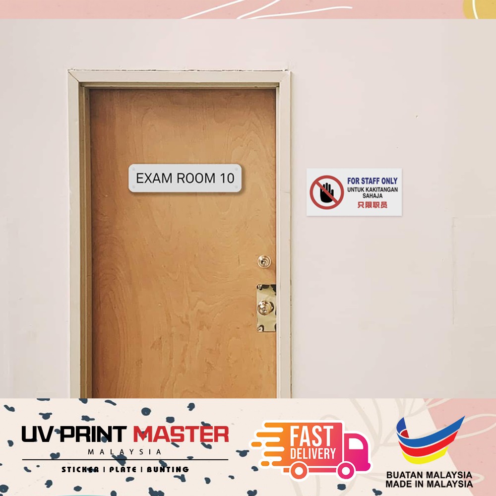 Sticker Sign For Staff Only Sign Sticker Untuk Kakitangan Sahaja Papan ...
