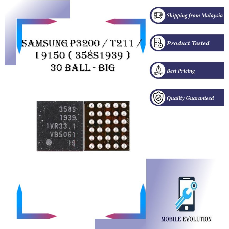 SM P3200 / T211 / i 9150 ( 358S1939 ) 30 Ball - BIG Charging IC New ...