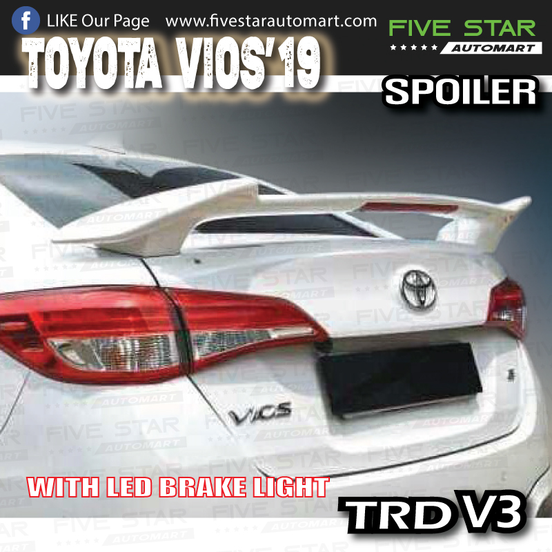 Toyota Vios 2019 TRD V3 Spoiler With LED Brake Light | Shopee Malaysia