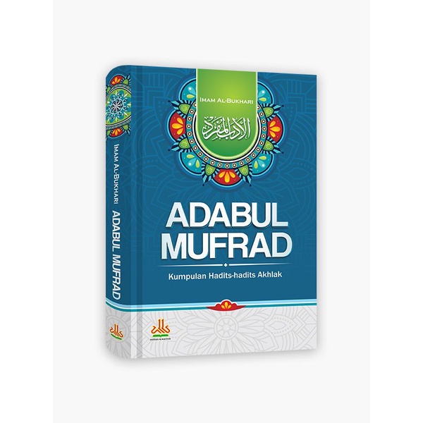 Adabul Mufrad (Pustaka Al-Kautsar) | Shopee Malaysia