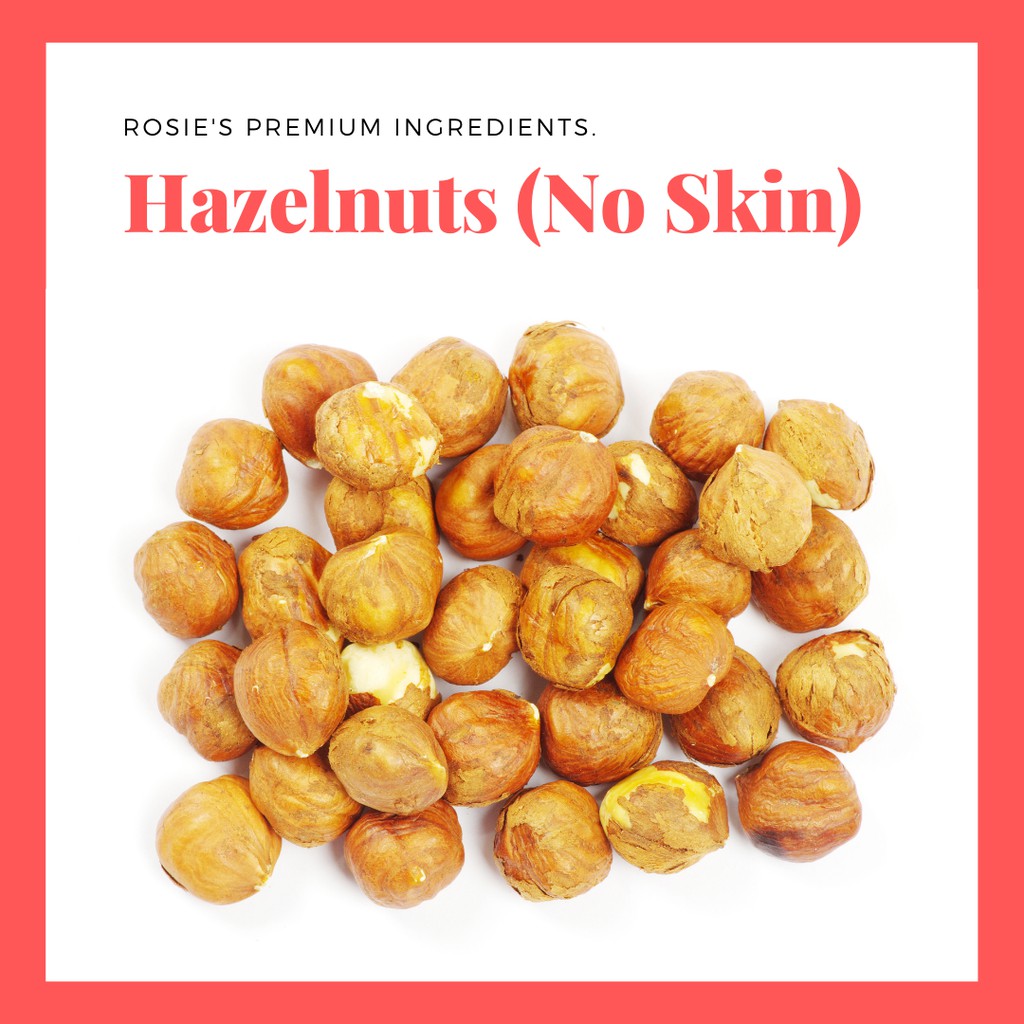 500g/1kg Hazelnuts (no skin) | Kacang hazel tanpa kulit | 榛子没有皮 | Halal ...