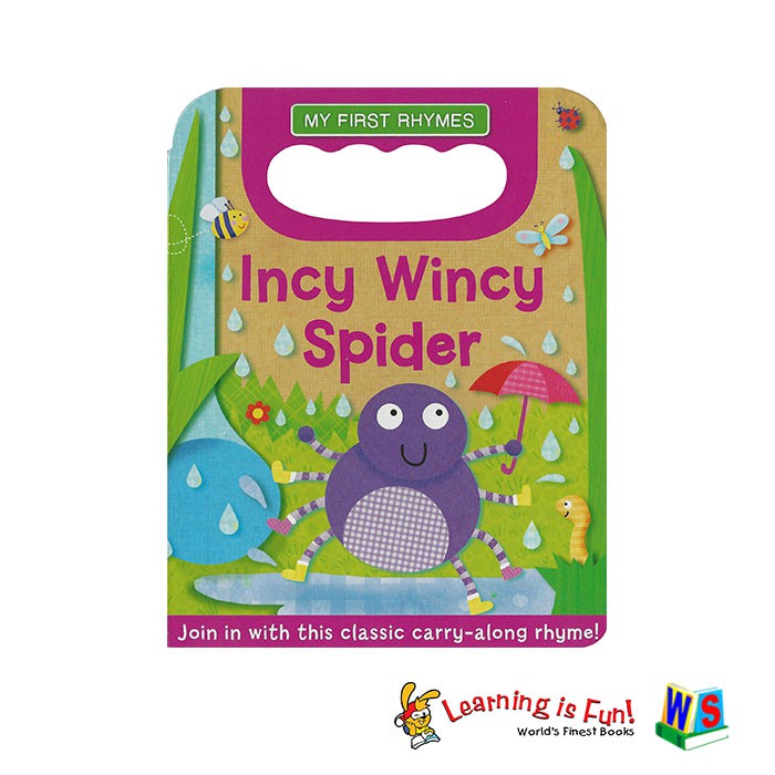 WS CARRY HANDLE RHYMES-INCY WINCY SPIDER (EARLY LEARNING) | Shopee Malaysia