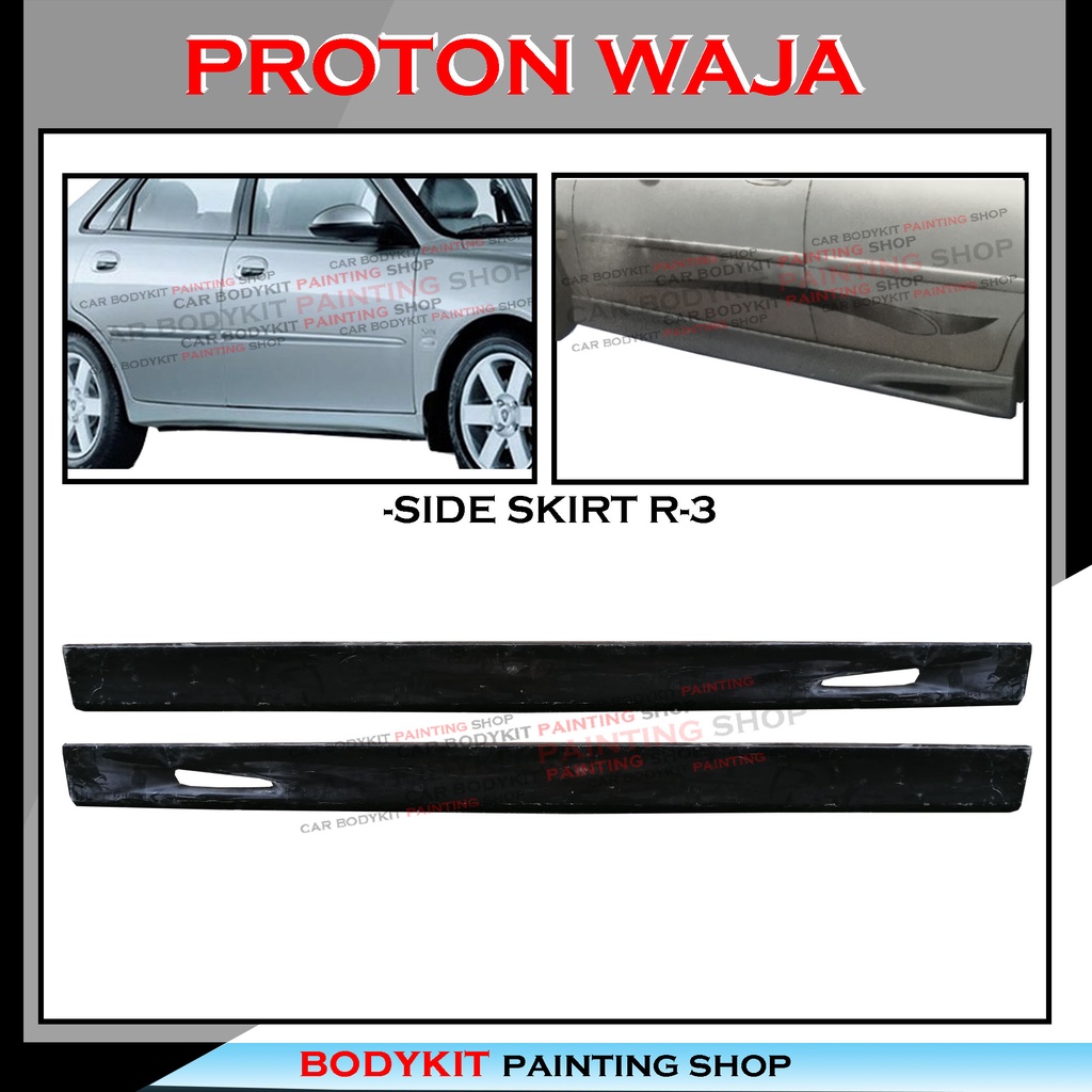 PROTON WAJA CPS/MMC SIDE SKIRT(BM/R-3/RAV 4)SKIRT TEPI -MATERIAL PU ...