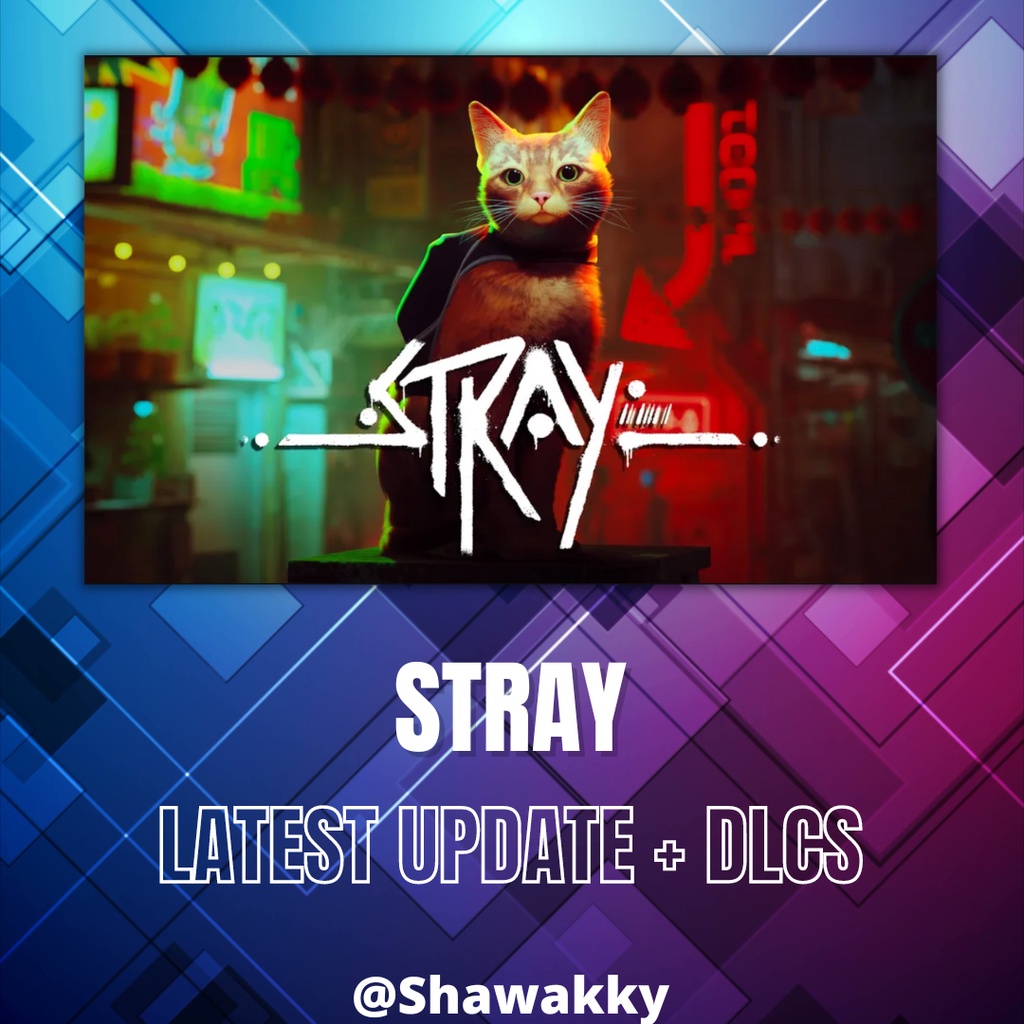 Stray | PC Game | Windows | Easy Install | Digital Download | Shopee ...