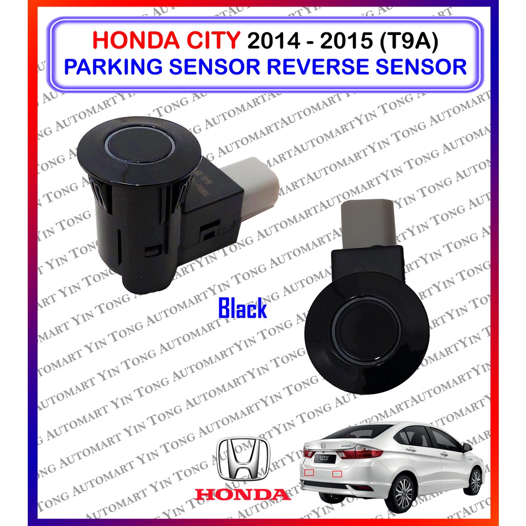 Honda City 2014 - 2015 (T9A) Parking Sensor Reverse Sensor [ For 4 ...