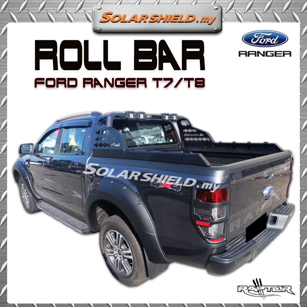 Ford Ranger T6/T7/T8, Wildtrack, Raptor Universal 4X4 Force Roll Bar ...