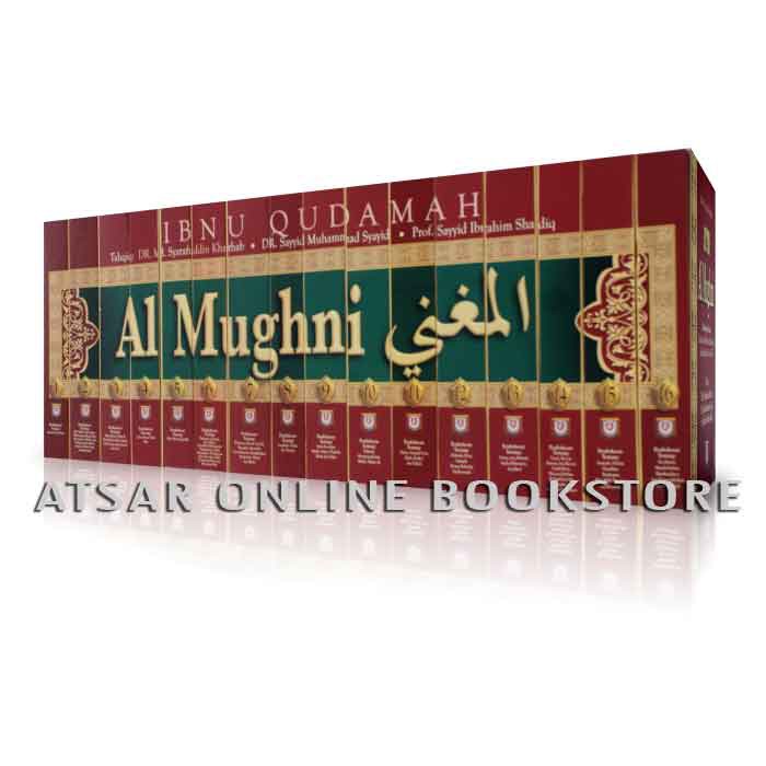 Al-Mughni karya/susunan Al-Imam Ibnu Qudamah rahimahullah (Wafat: 629H) / Edisi Terjemahan 16 ...
