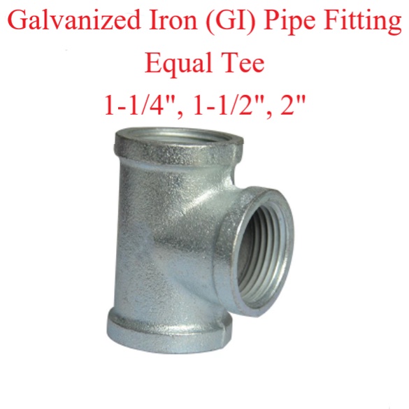 NKS GI Galvanized Iron Pipe Fitting Tee【32MM - 50MM】| Tee Pemasangan ...