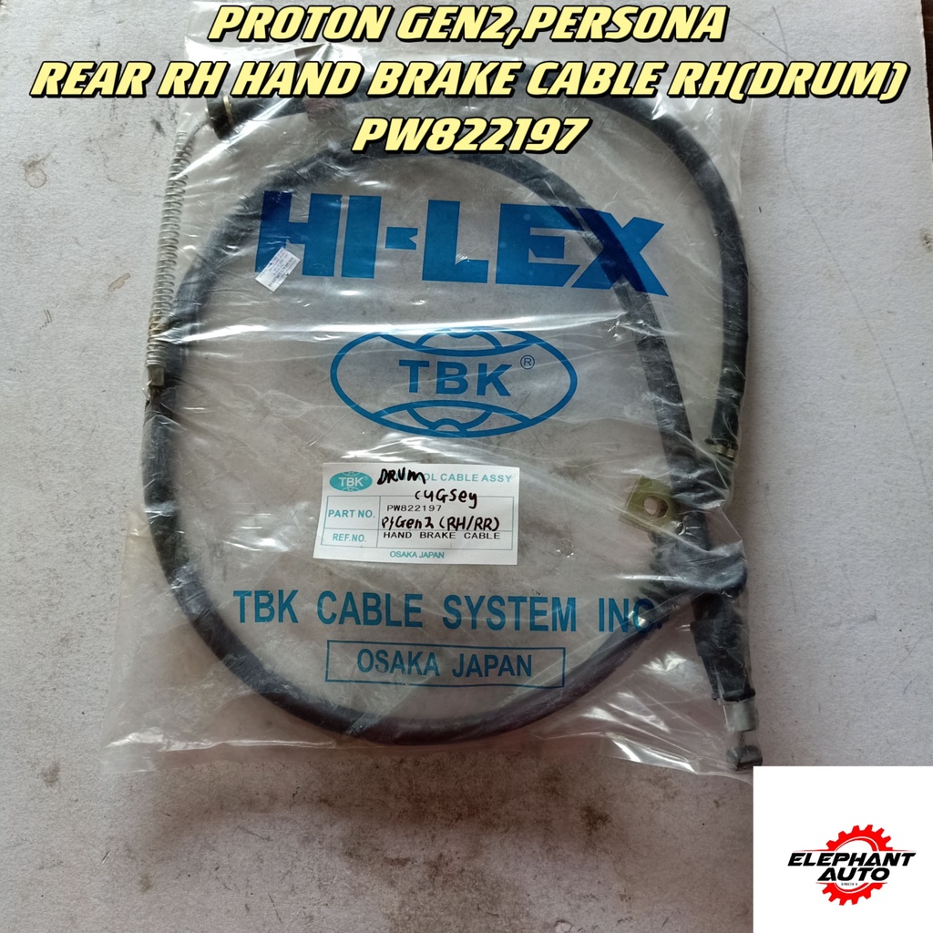 PROTON GEN2,PERSONA REAR HAND BRAKE CABLE RH(USE DRUM) PW822197 ...