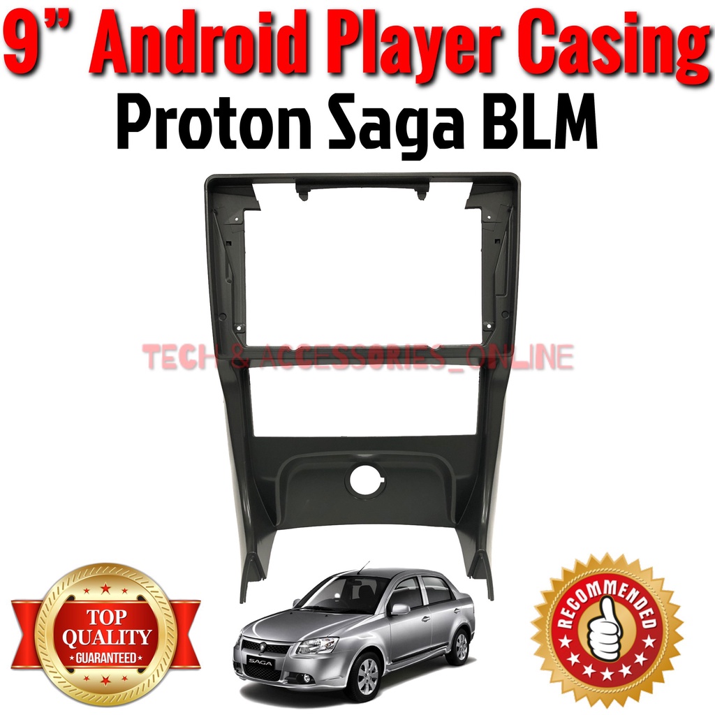 (Proton SAGA BLM) 9 inch Android Player Casing - Proton SAGA BLM (9 inch) | Shopee Malaysia