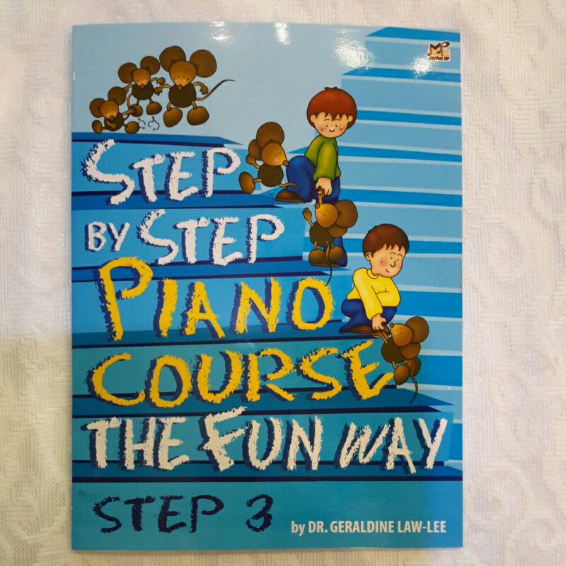 Step by Step Piano Lessons The Fun Way: Step 3 (by Dr. Geraldine Law ...