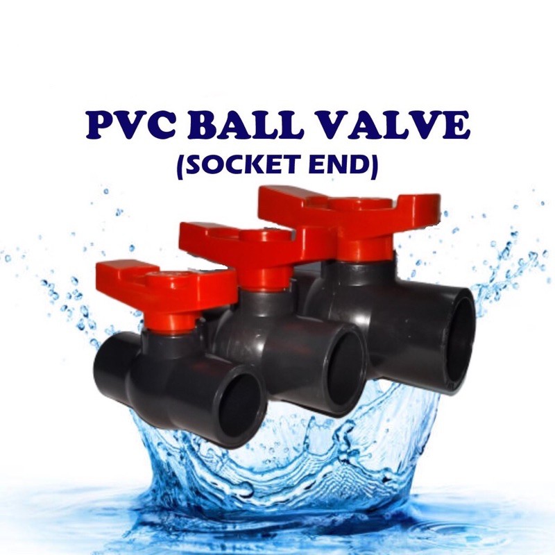 🔥🔥BIG SALES🔥🔥 [High Quality] PVC Ball Valve Non-Threaded (SOCKET END ...