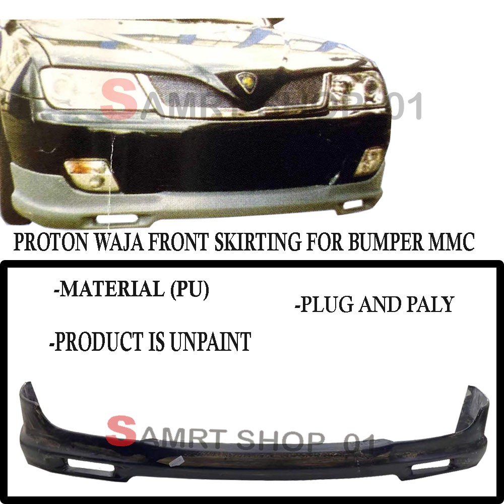 PROTON WAJA FRONT SKIRT PU | Shopee Malaysia