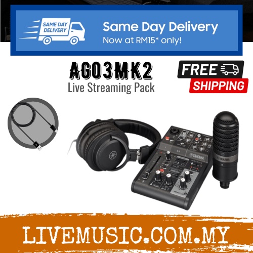 Yamaha AG03 MK2 Live Streaming Pack - Black / White ( AG-03 MKII ) | Shopee Malaysia