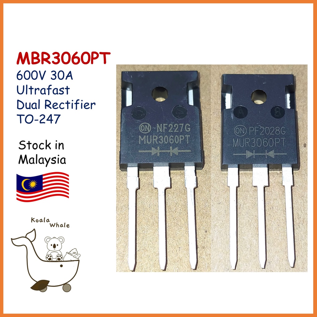 MUR3060PT MUR3060 600V 30A Ultrafast Dual Rectifier Diode TO-220 Diode | Shopee Malaysia