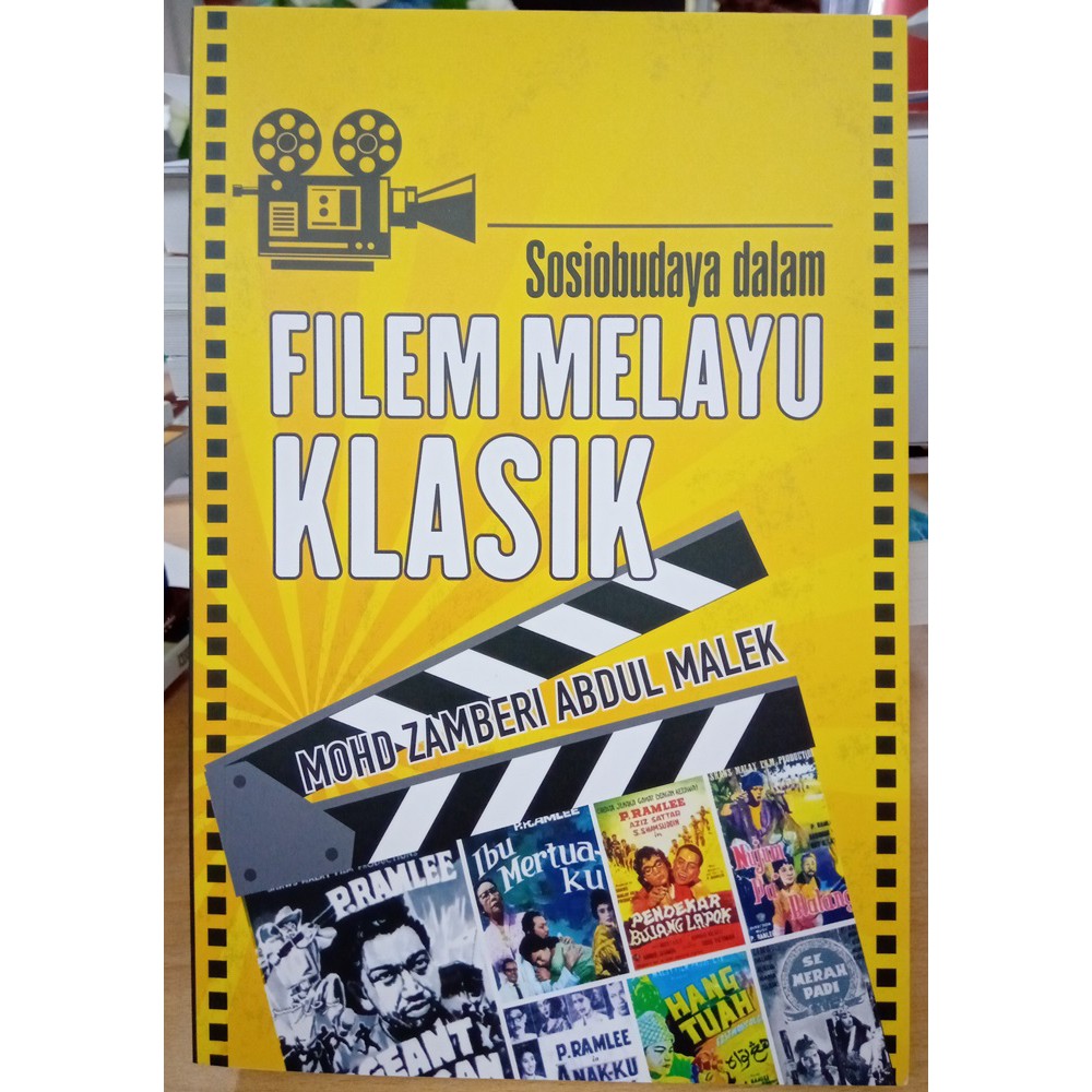 (UKM) Sosiobudaya Dalam Filem Melayu Klasik - Mohd Zamberi Abdul Malek ...
