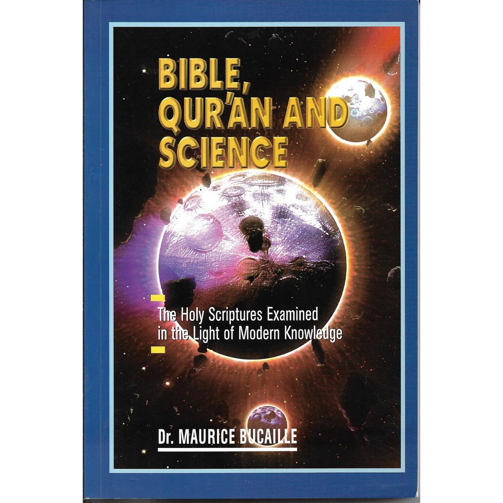 Bible,Quran And Science (Dr.Maurice Bucaille) | Shopee Malaysia