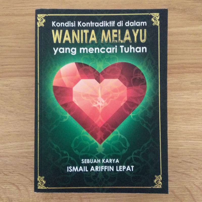 Buku Wanita Melayu Terakhir Yang Mencari Tuhan - Ismail Ariffin Lepat ...