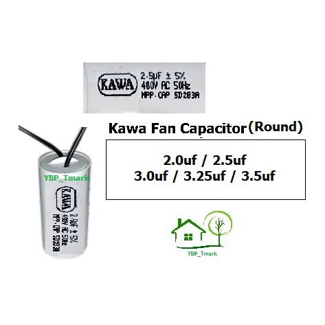 Kawa Fan Capacitor Round Shape (for Ceiling fan) @YBP_Tmark | Shopee ...