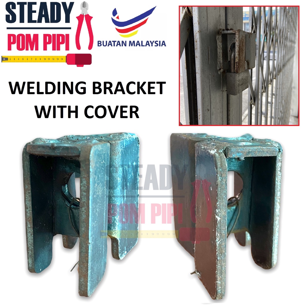WELDING DOOR BRACKET WITH COVER / WELDING EAR / BRACKET PINTU PAGAR ...