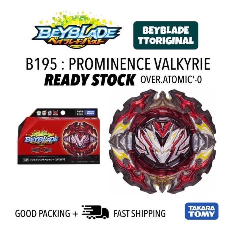 "Ready Stock" B195 PROMINENCE VALKYRIE OVER ATOMIC'-0 Beyblade Takara ...