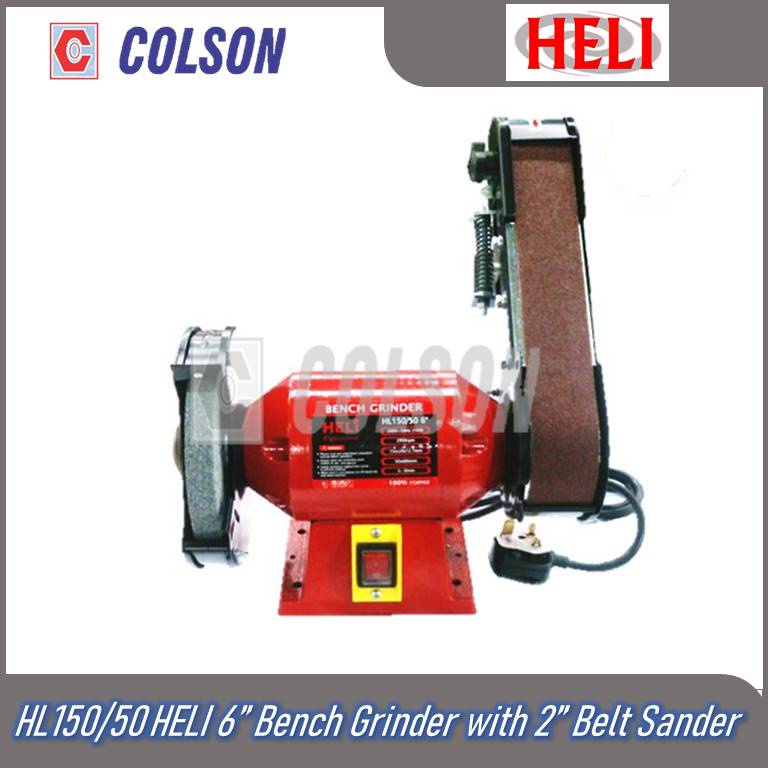 COLSON HELI HL150/50 6" Bench Grinder 150mm 250W with Belt Sander 50mm ...