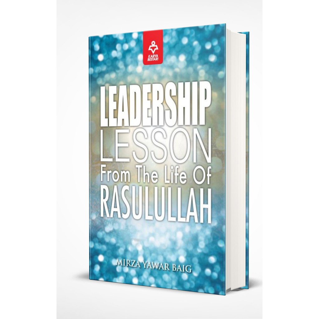 LEADERSHIP LESSONS FROM THE LIFE OF RASULULLAH | Shopee Malaysia