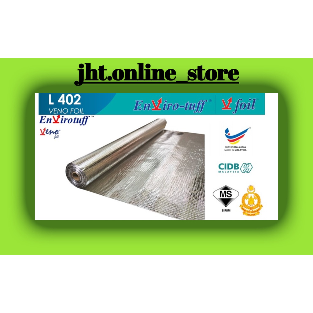 Envirotuff Veno Foil | Premium Radiant Barrier Leno Foil (Alu / MPET) L ...