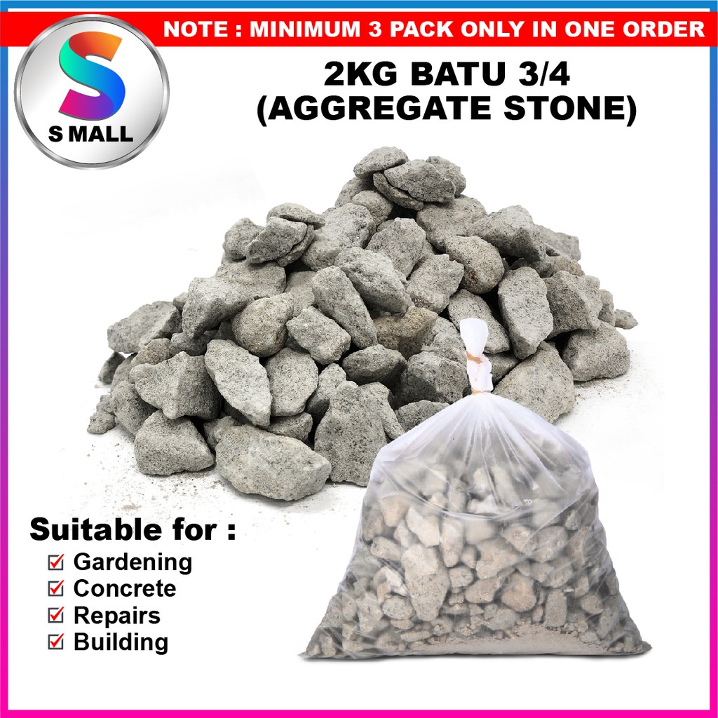 S MALL 2KG Concrete Stone 3/4'' / Batu Concrete 3/4 for base material ...