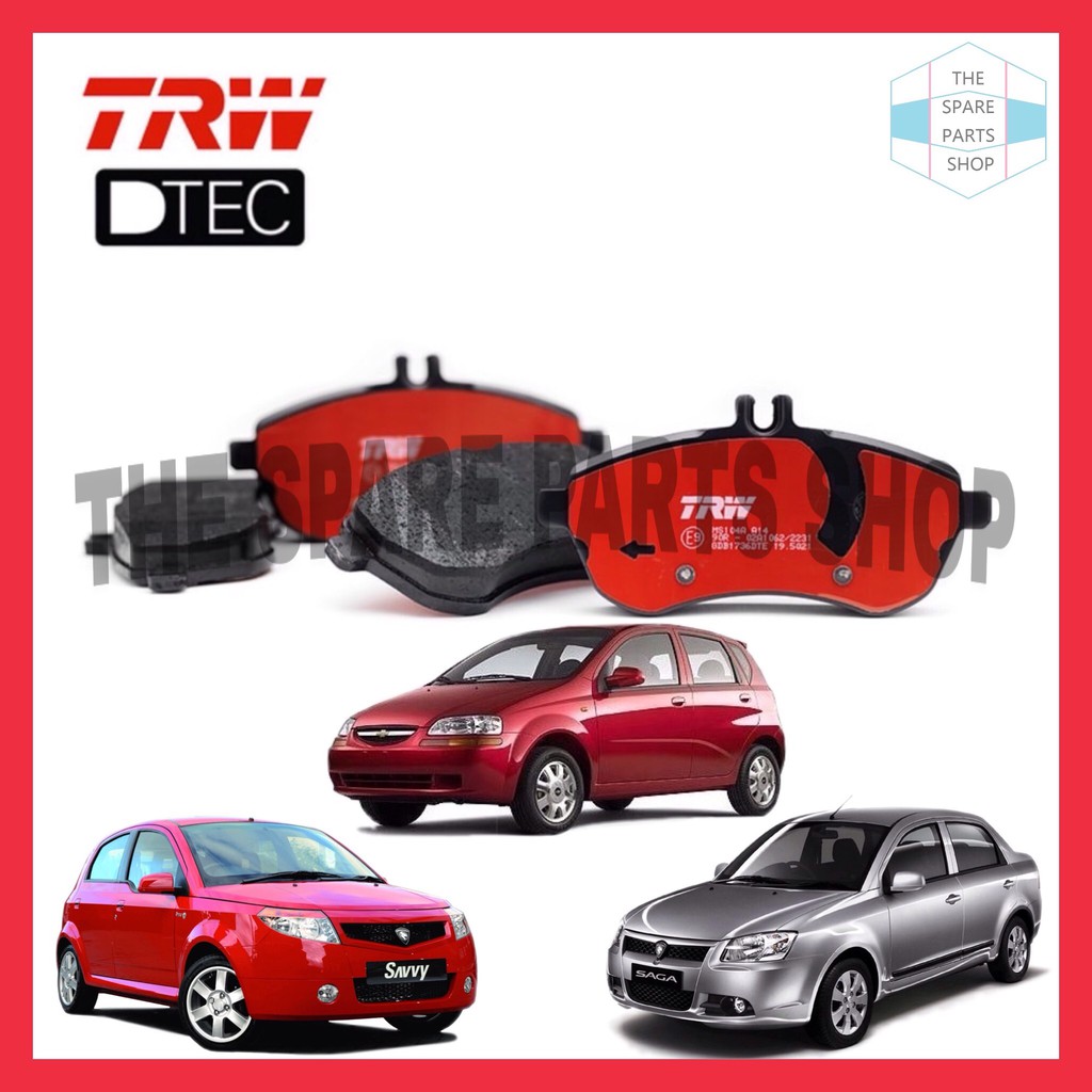 TRW DTEC DISC BRAKE PAD FRONT PROTON BLM SAVVY SAGA VVT 2017> CHEVROLET AVEO 1.5 (GDB3330-DT ...
