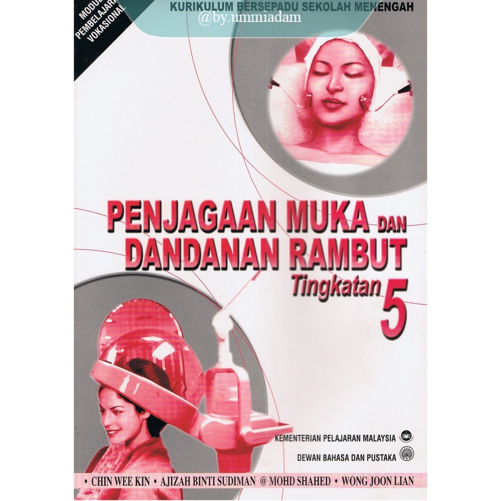 DBP ~ Buku Teks Penjagaan Muka Dan Dandanan Rambut Tingkatan 5 ...